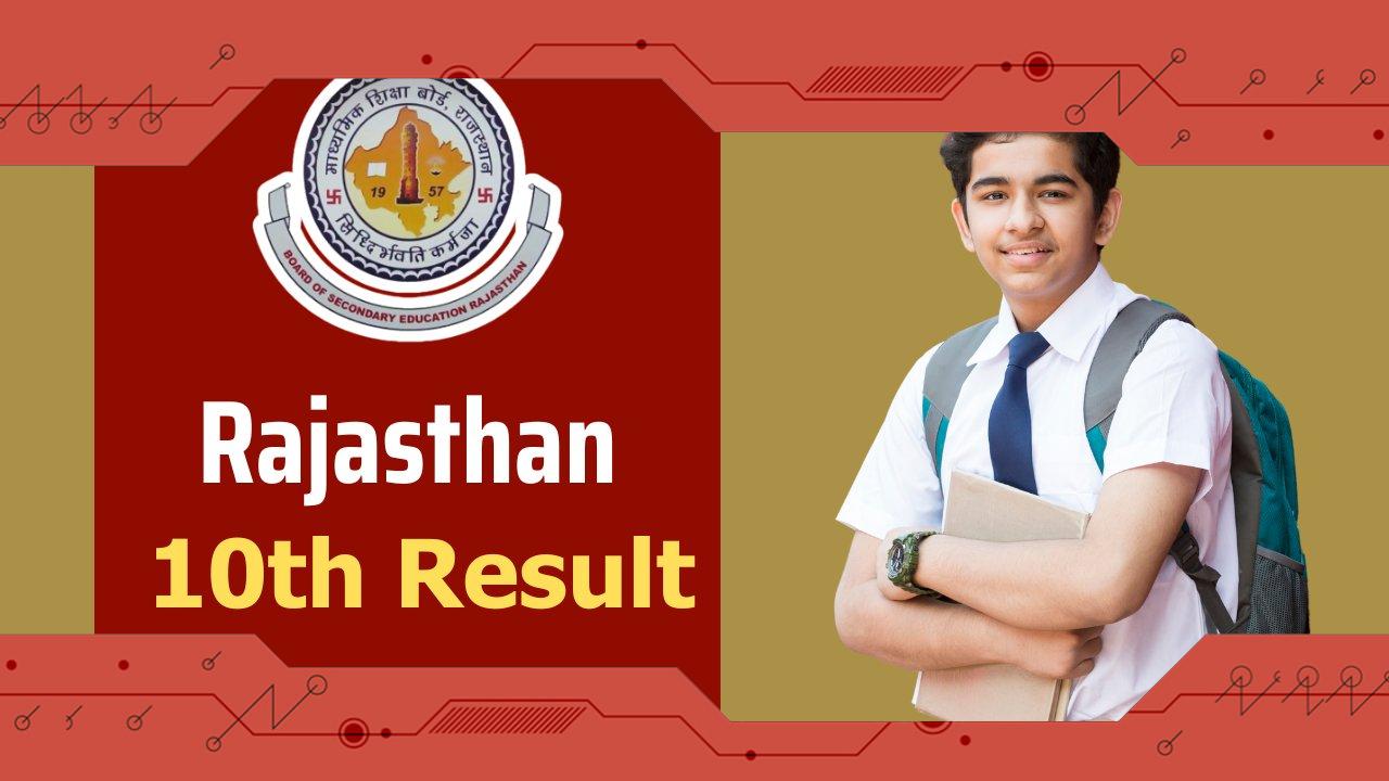 RBSE 10th Result 2024: Rajasthan 10th Class Name-wise Result and ...