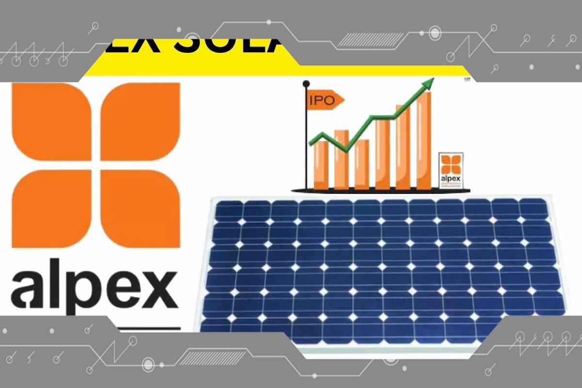 Alpex Solar IPO: Everything You Need to Know